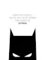 Batman™ Poster – Always Be Batman | Zitat Wandbild | desenio.de