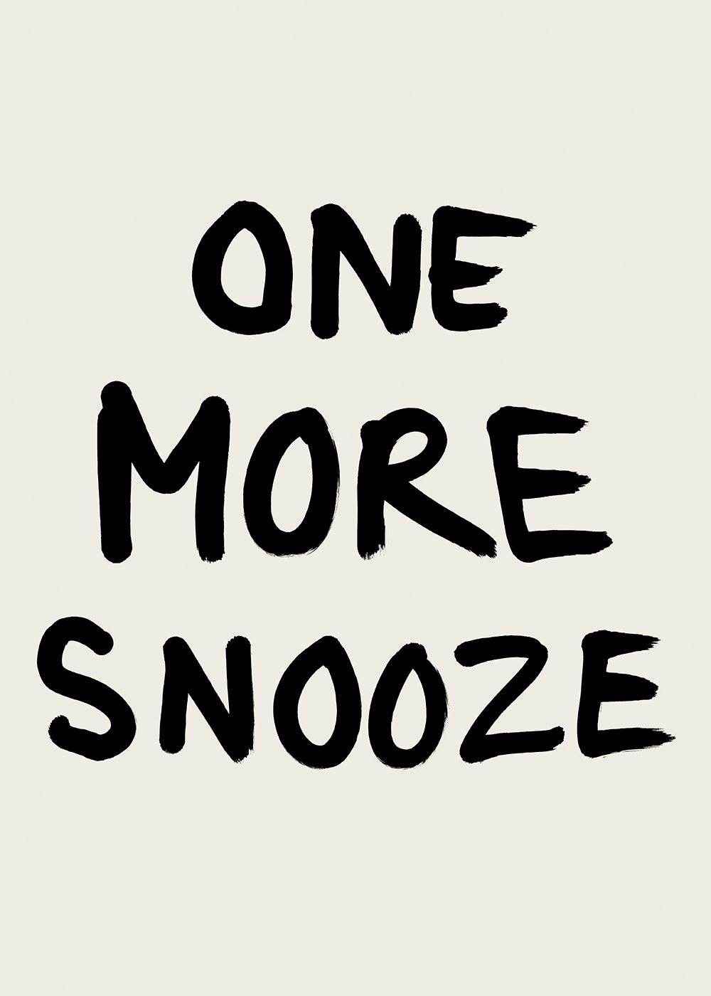 One More Snooze Poster