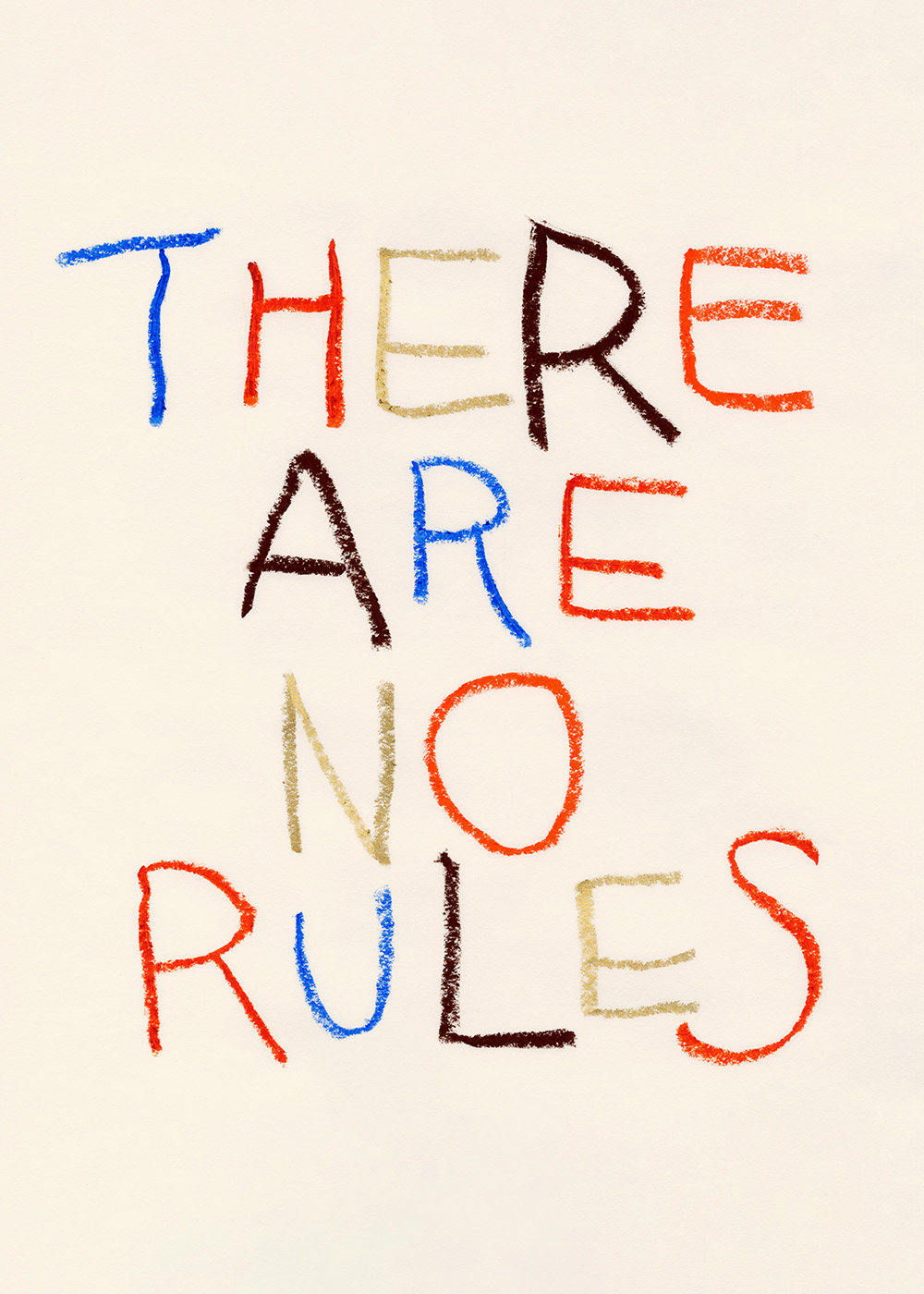 There Are No Rules Poster