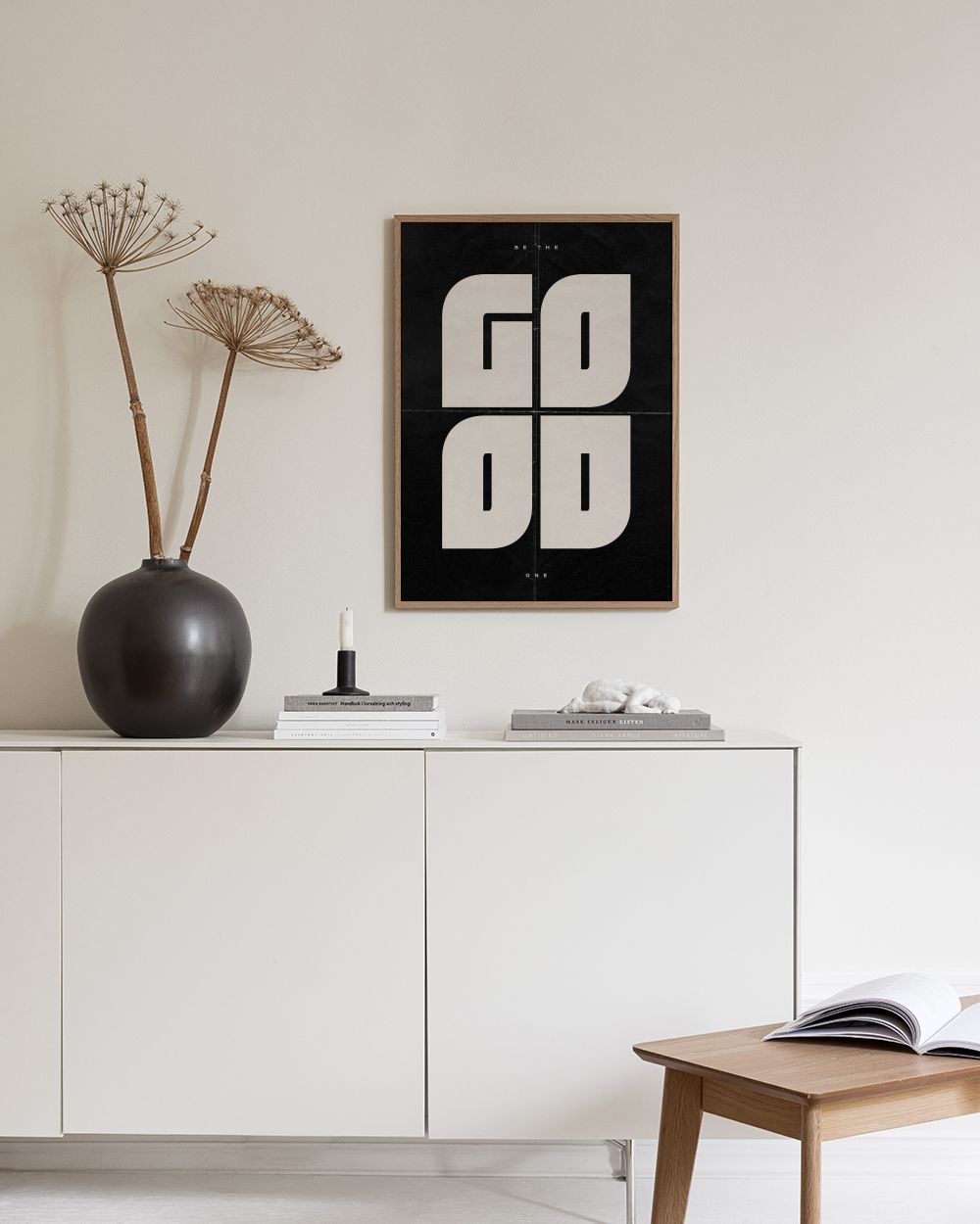 Be the Good One Poster